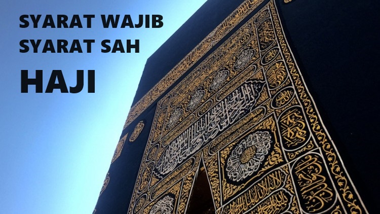 Syarat Wajib Haji dan Syarat Sah Haji - Umi Salmah Toko Oleh Oleh Haji ...